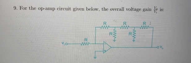 Solved For the op-amp circuit given below, the overall | Chegg.com