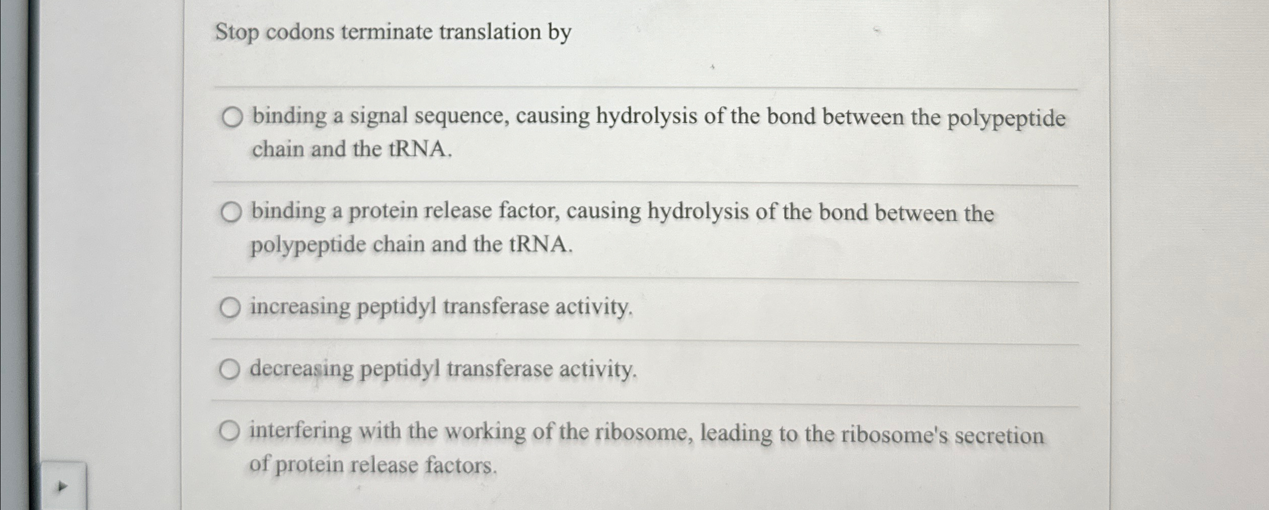 Solved Stop codons terminate translation bybinding a signal | Chegg.com