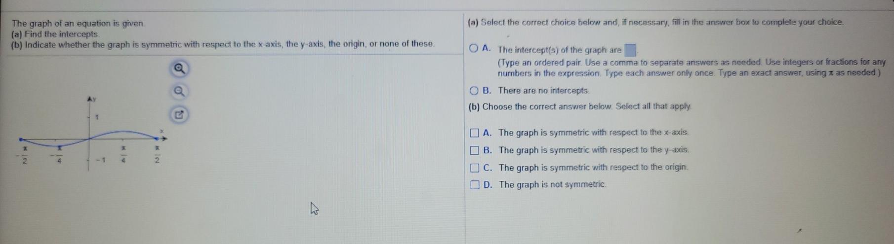 Solved (a) Select the correct choice below and, if | Chegg.com