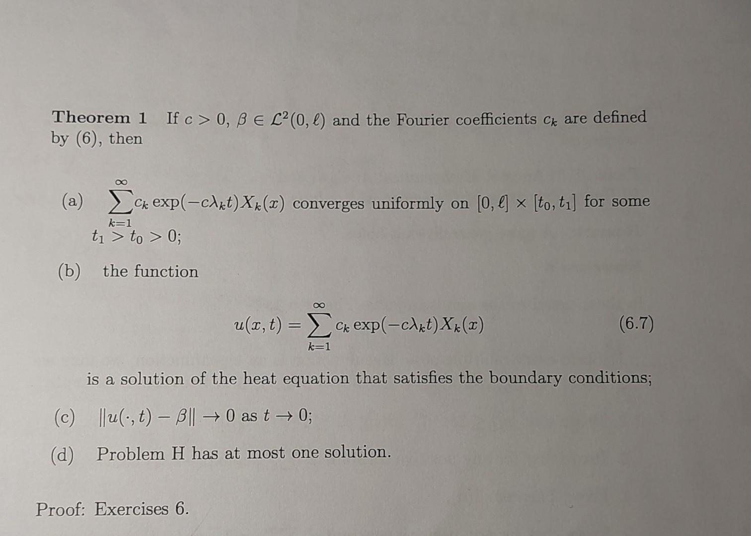 Solved Theorem 1 If c>0,β∈L2(0,ℓ) and the Fourier | Chegg.com