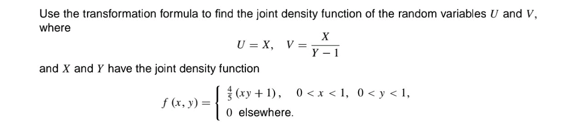 Solved Use the transformation formula to find the joint | Chegg.com