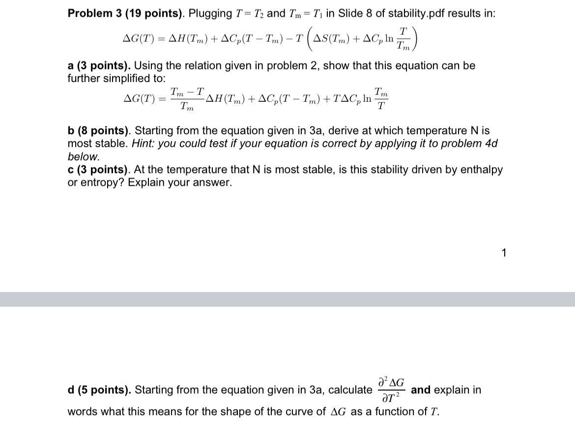 Solved Problem 3 (19 ﻿points). ﻿Plugging T=T2 ﻿and Tm=T1 ﻿in | Chegg.com