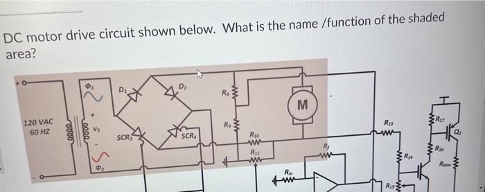 Solved DC motor drive circuit shown below. What is the name | Chegg.com