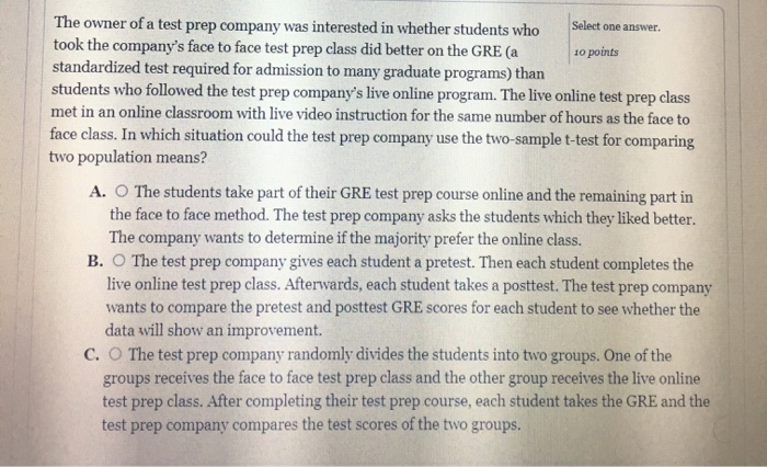 Solved Select one answer The owner of a test prep company | Chegg.com