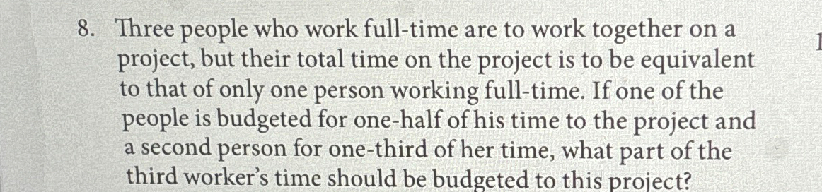 Solved Three people who work full-time are to work together | Chegg.com