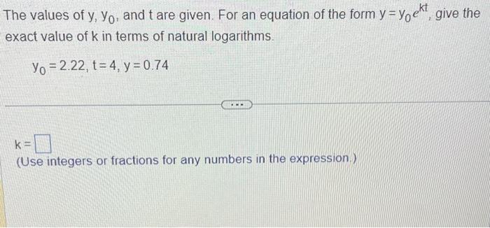 Solved The values of y1y0, and t are given. For an equation | Chegg.com