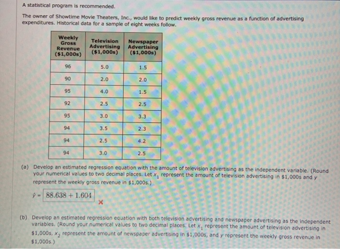 Solved A statistical program is recommended. The owner of | Chegg.com