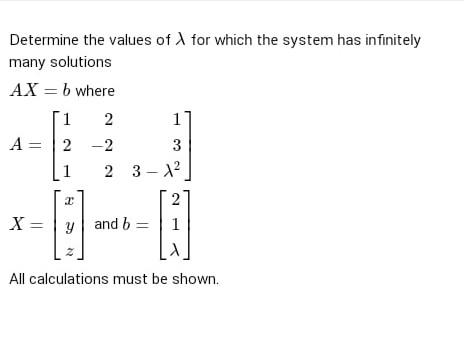 Solved Determine the values of λ for which the system has | Chegg.com