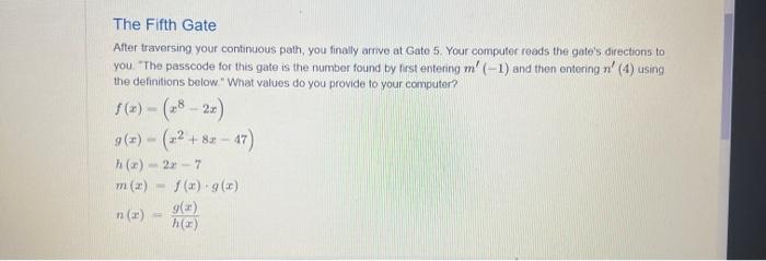 Solved The Fifth Gate After traversing your continuous path, | Chegg.com