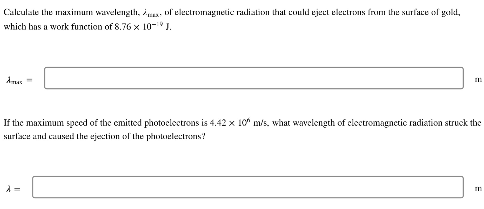 Solved Calculate the maximum wavelength, λmax, ﻿of | Chegg.com