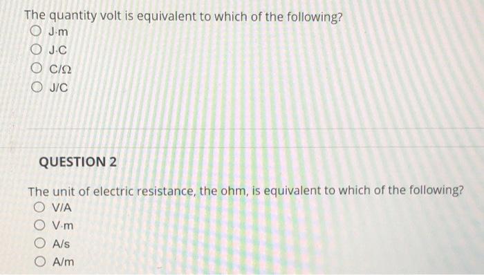 Solved The quantity volt is equivalent to which of the | Chegg.com