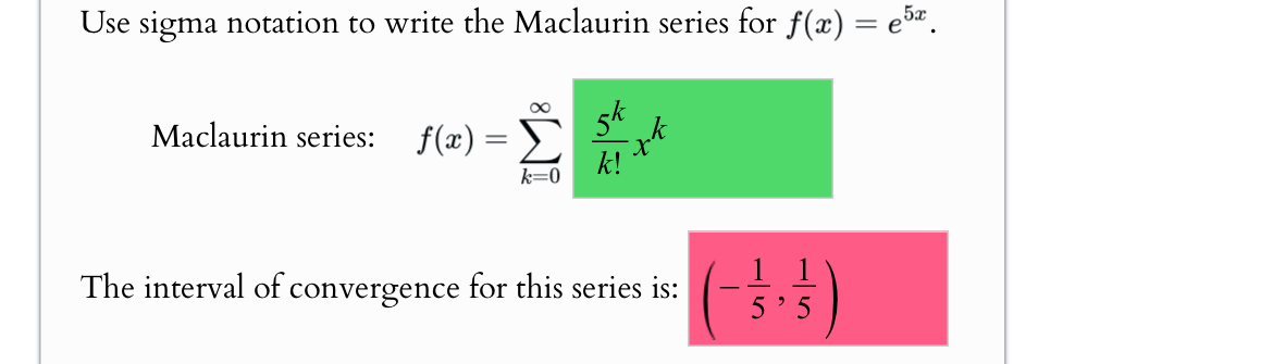 Solved Use sigma notation to write the Maclaurin series for | Chegg.com