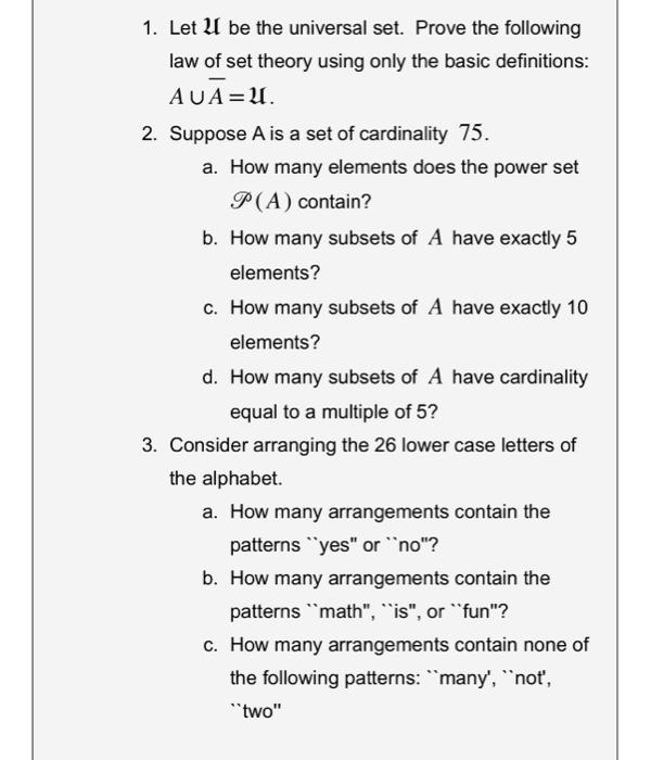 Solved 1. Let U be the universal set. Prove the following | Chegg.com