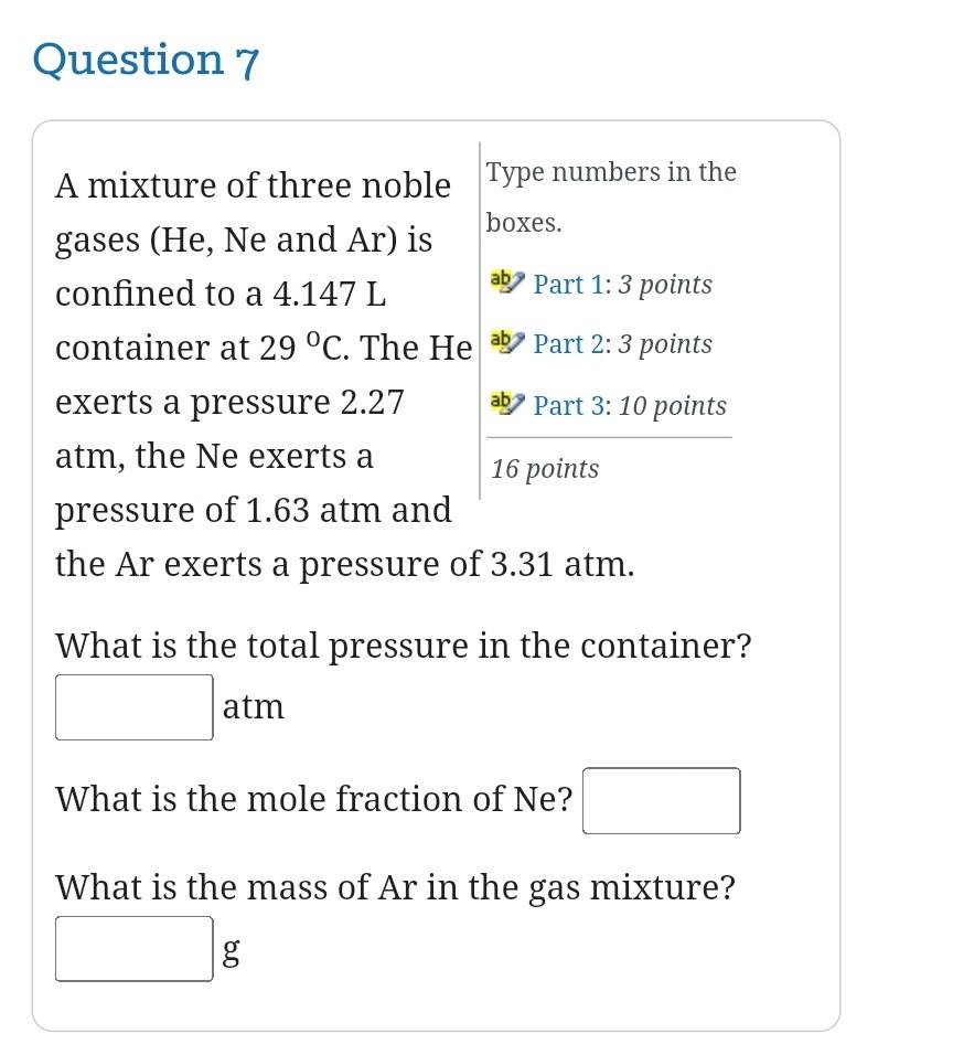 Solved Question 7 \begin{tabular}{l|l} A mixture of three | Chegg.com