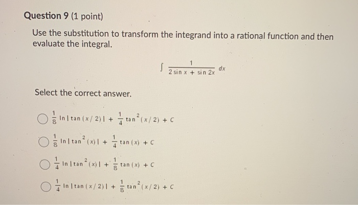 Solved Question 9 (1 point) Use the substitution to | Chegg.com