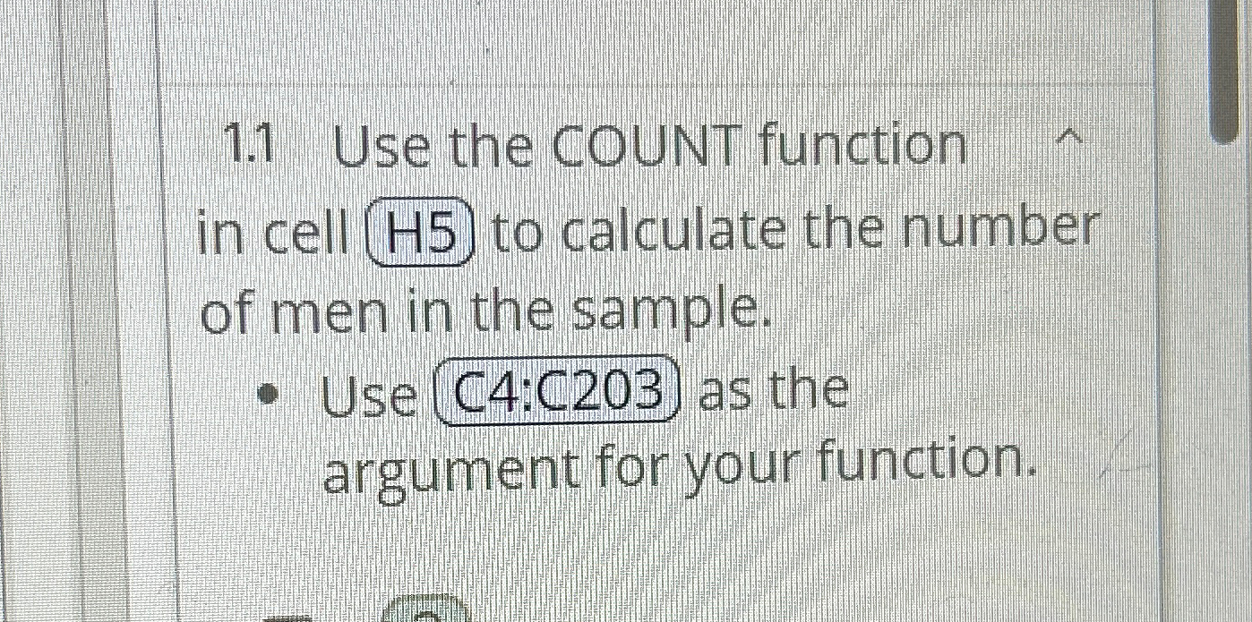Solved 1.1 ﻿Use the COUNT function in cell H5 ﻿to calculate | Chegg.com