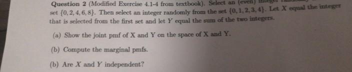 Solved Question 2 (Modified Exercise 4.1-4 from textbook). | Chegg.com