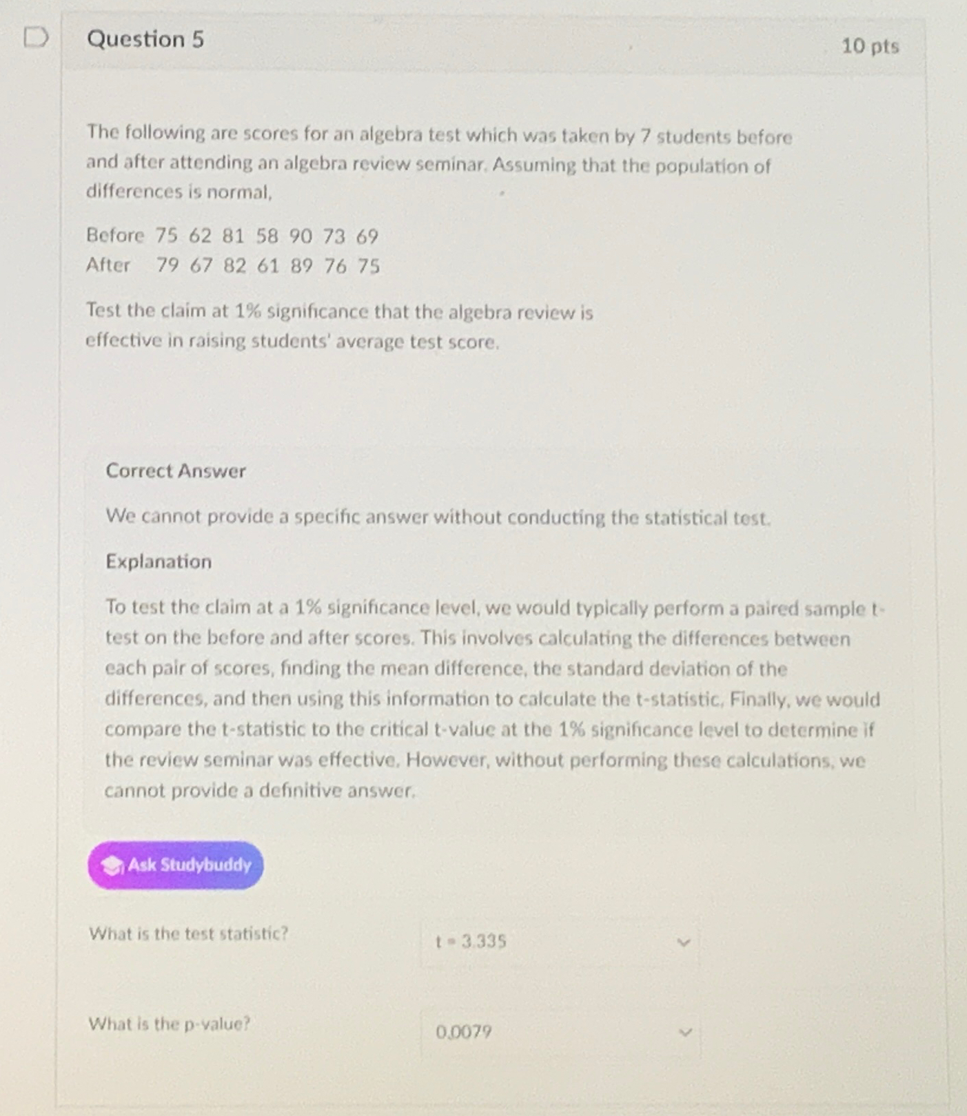 Solved Question 510 ﻿ptsThe following are scores for an | Chegg.com