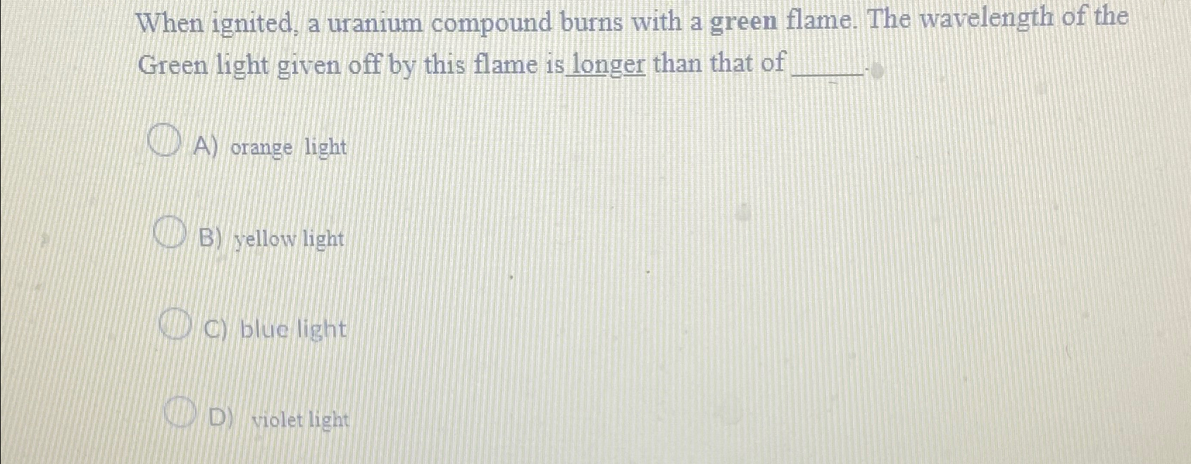 Solved When ignited, a uranium compound burns with a green | Chegg.com