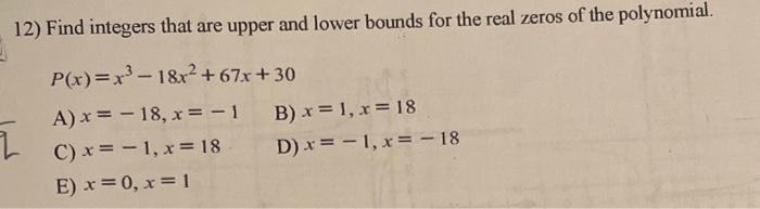 Solved 12) Find integers that are upper and lower bounds for | Chegg.com