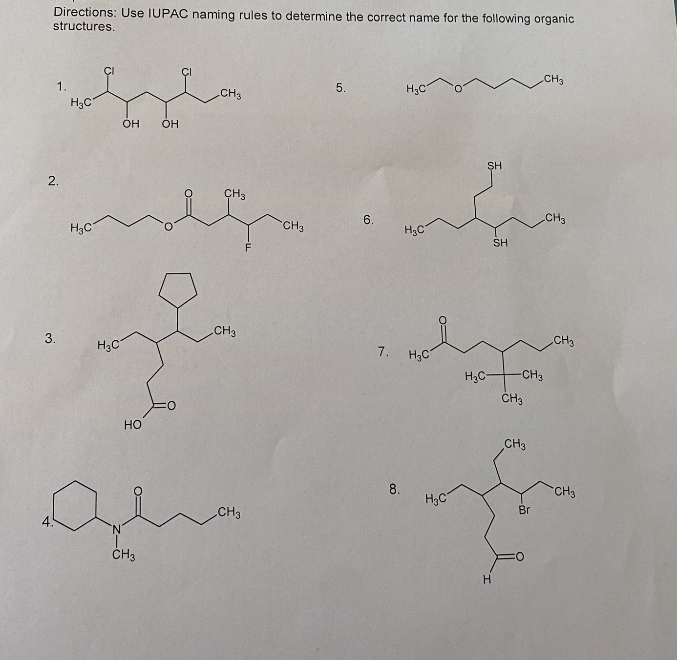 Solved Directions: Use IUPAC naming rules to determine the | Chegg.com