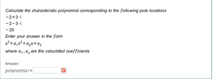 Solved Calculate the characteristic polynomial corresponding | Chegg.com
