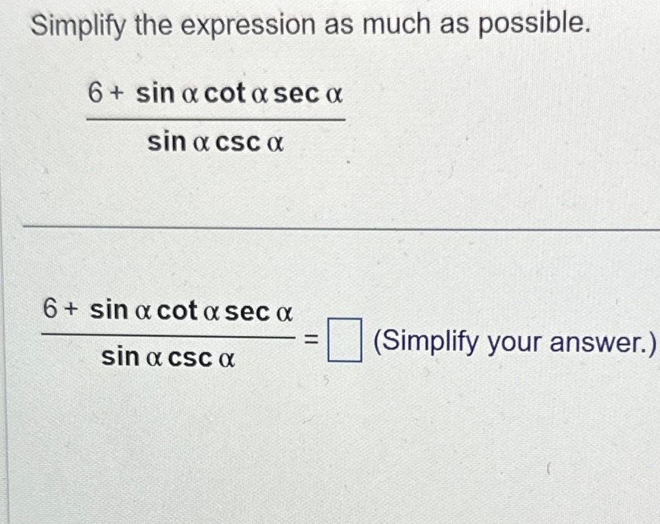 Solved Simplify the expression as much as | Chegg.com