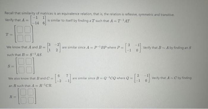 Solved Recall that similarity of matrices is an equivalence | Chegg.com