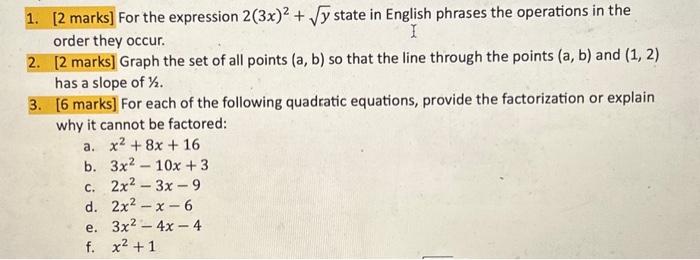 Solved 1. [ 2 marks] For the expression \\( 2(3 | Chegg.com