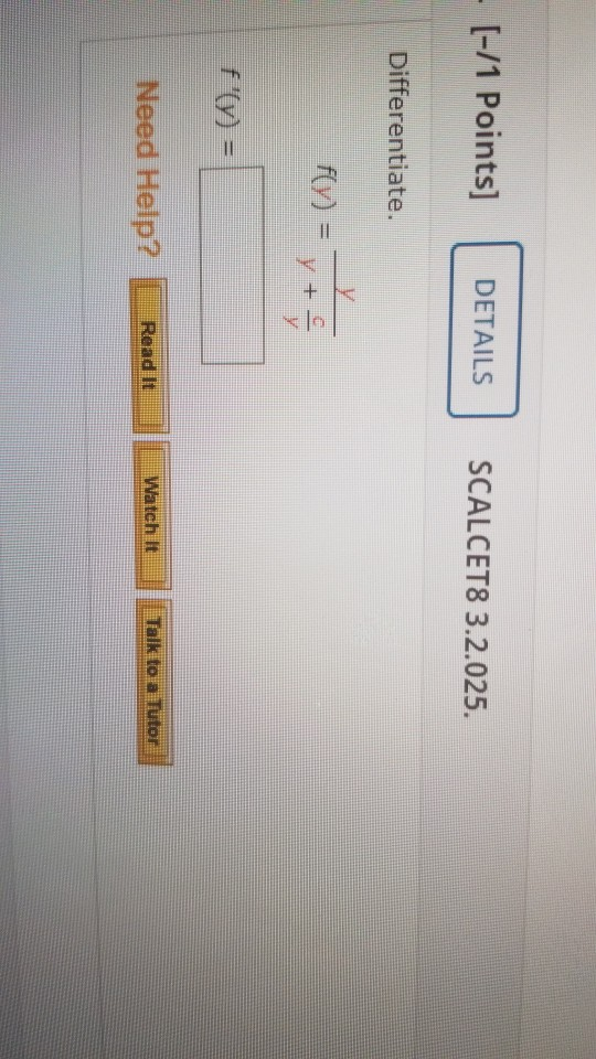 Solved - [-/1 Points] DETAILS SCALCET8 3.2.025. | Chegg.com