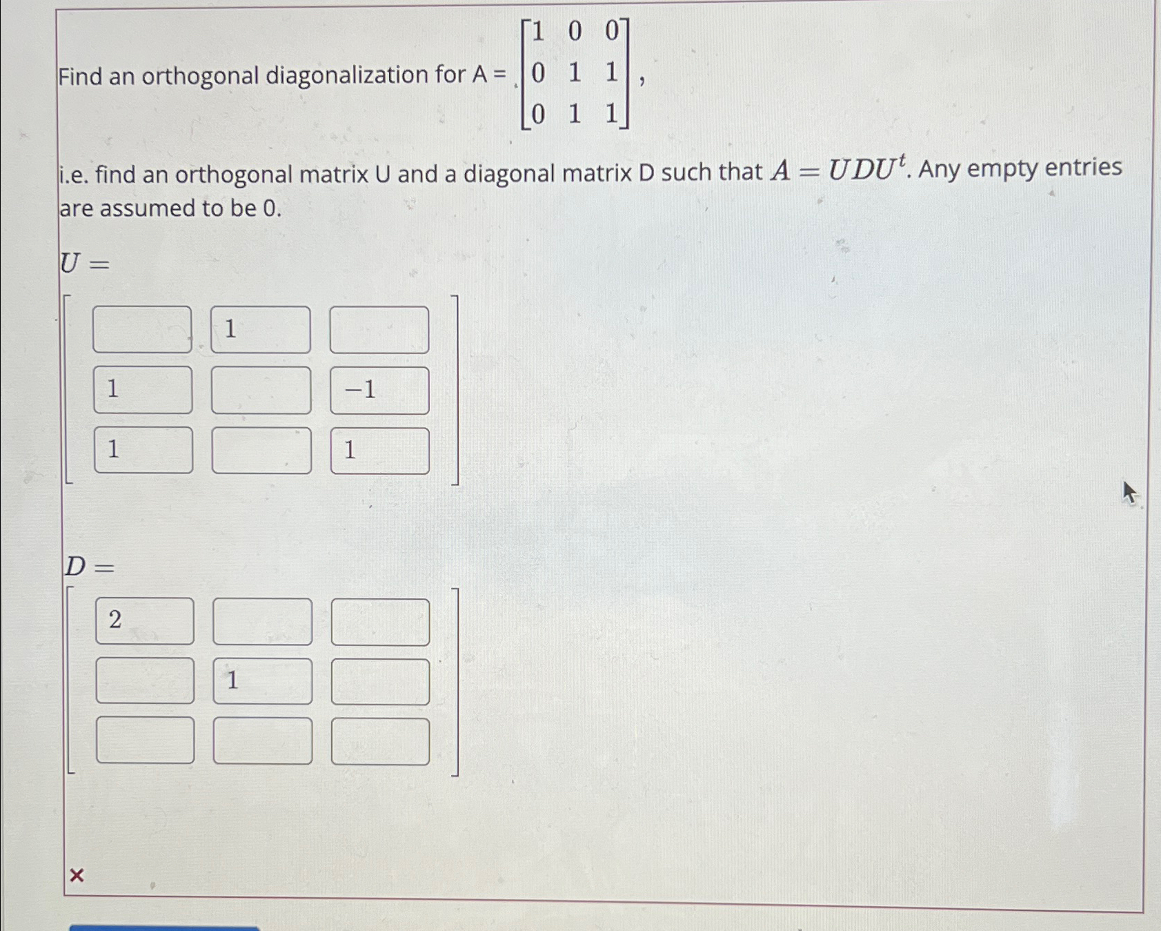 Solved Find an orthogonal diagonalization for | Chegg.com