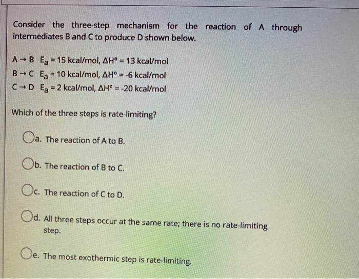 Solved Consider the three-step mechanism for the reaction of | Chegg.com