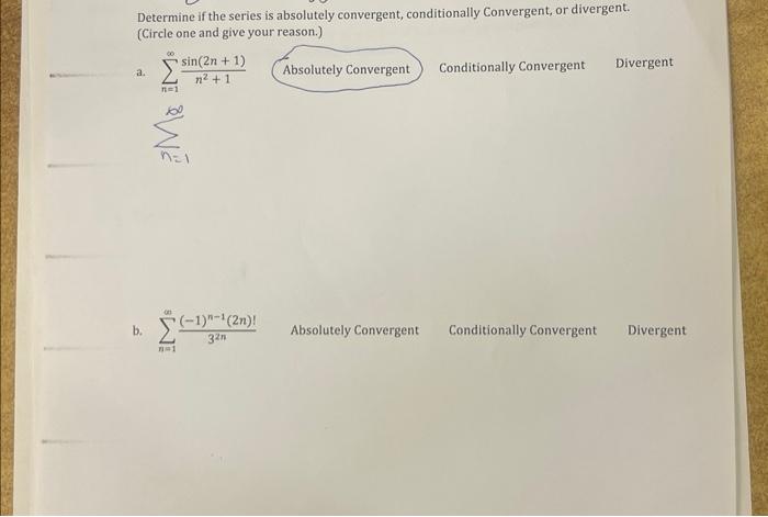Solved Determine if the series is absolutely convergent, | Chegg.com