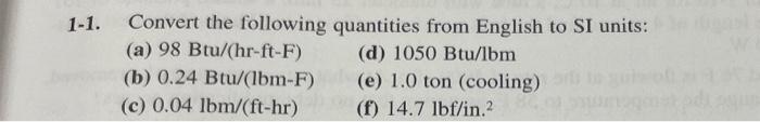 Solved -1. Convert the following quantities from English to | Chegg.com
