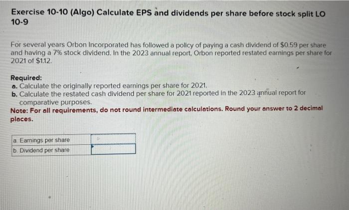 Solved Exercise 10-10 (Algo) Calculate EPS and dividends per | Chegg.com