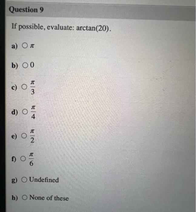 Solved If possible, evaluate: arcsin(61). a) 0 b) 6π c) 2π | Chegg.com