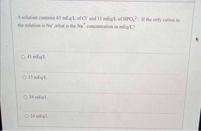 Solved the solution is Na+, what is the Na+concentration in | Chegg.com
