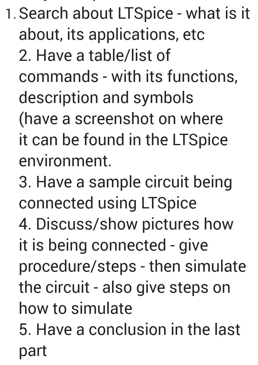 Solved 1. Search about LTSpice - what is it about, its | Chegg.com