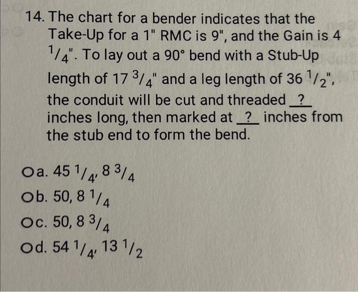 Solved 14. The chart for a bender indicates that the Take-Up | Chegg.com