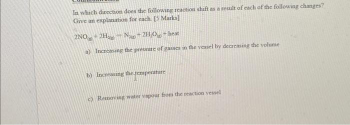 In which direction does the following reaction shift | Chegg.com