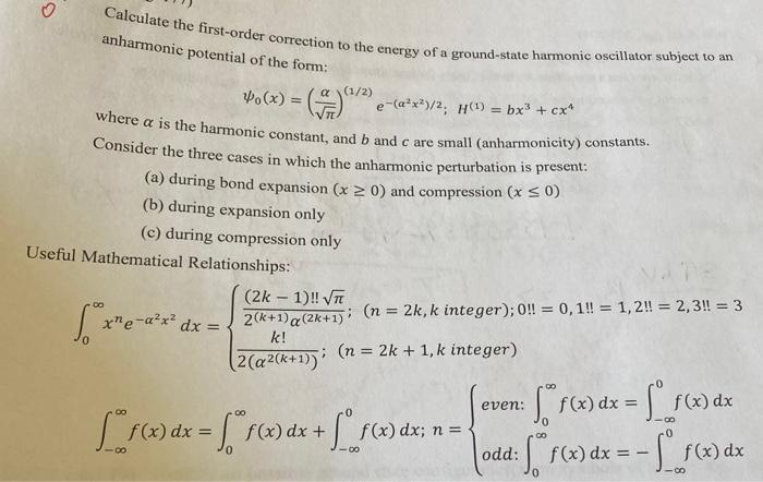 Solved Calculate The First Order Correction To The Energy Of