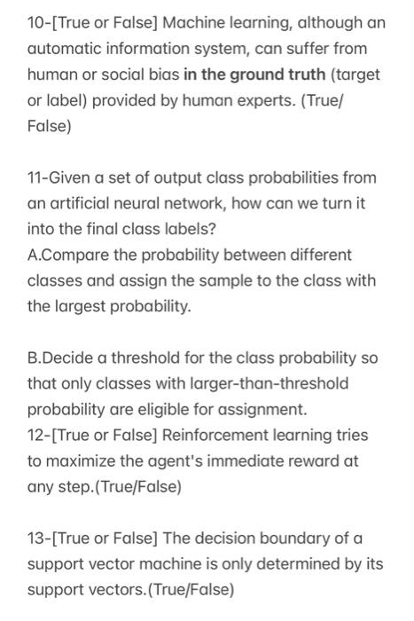 Solved 10-[True or False] Machine learning, although an | Chegg.com