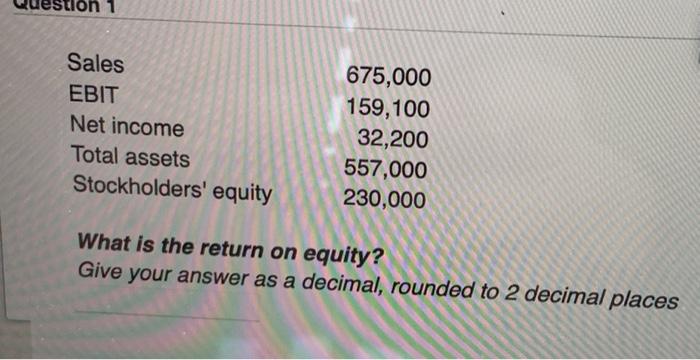 Solved 1 Sales EBIT Net income Total assets Stockholders' | Chegg.com