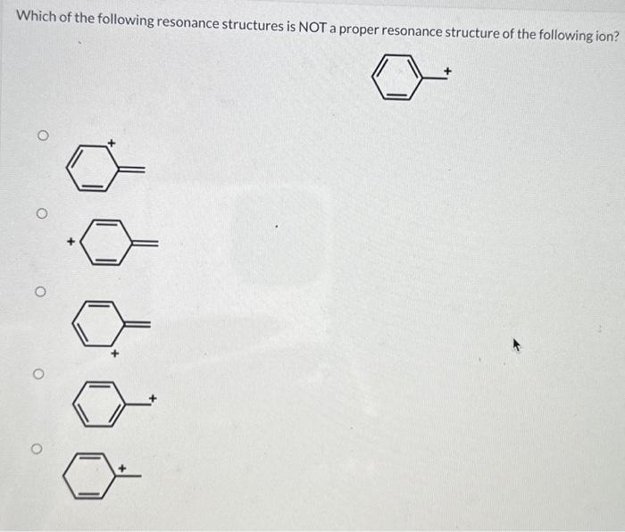 Solved Which of the following resonance structures is NOT a | Chegg.com