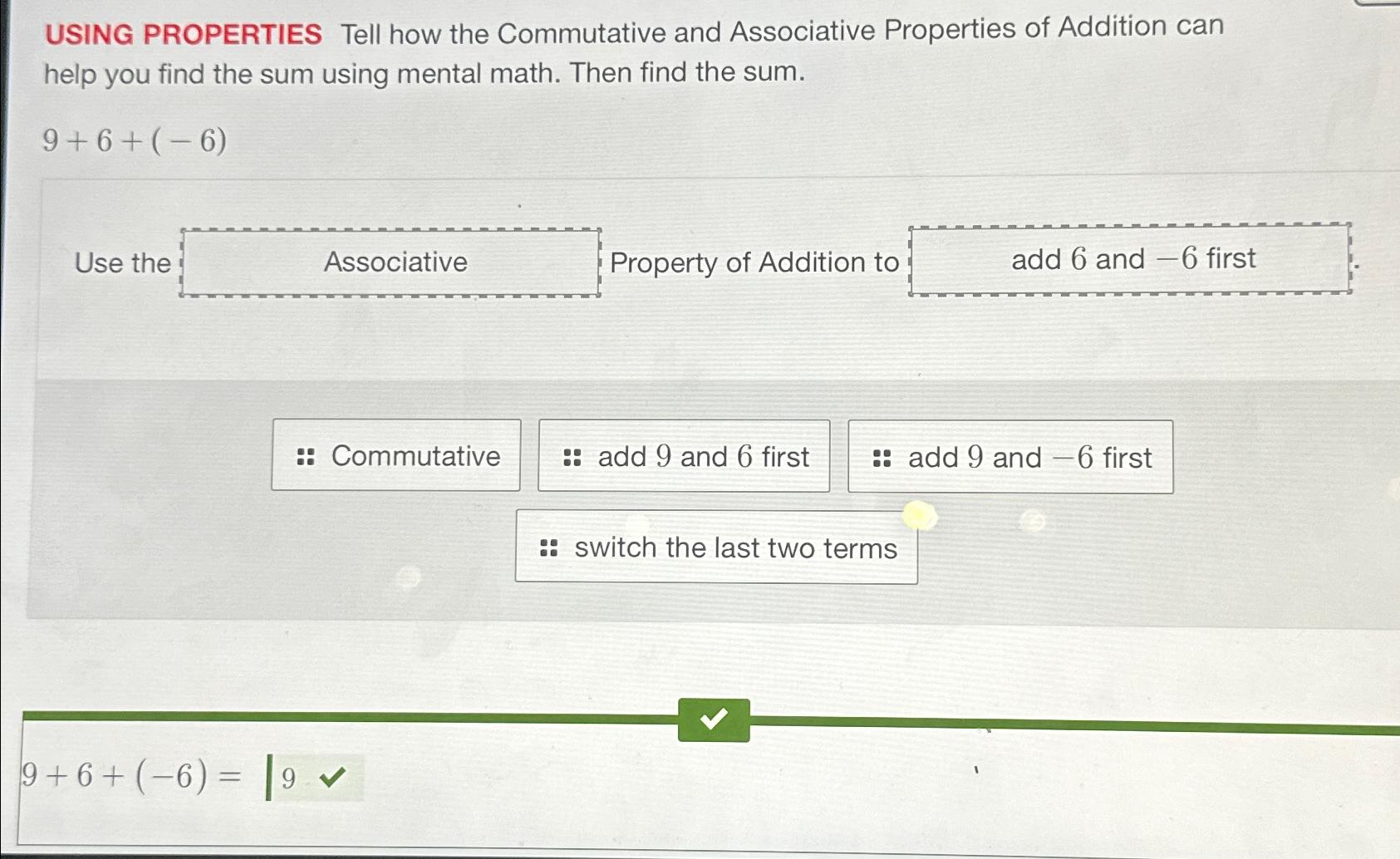 Solved USING PROPERTIES Tell how the Commutative and | Chegg.com