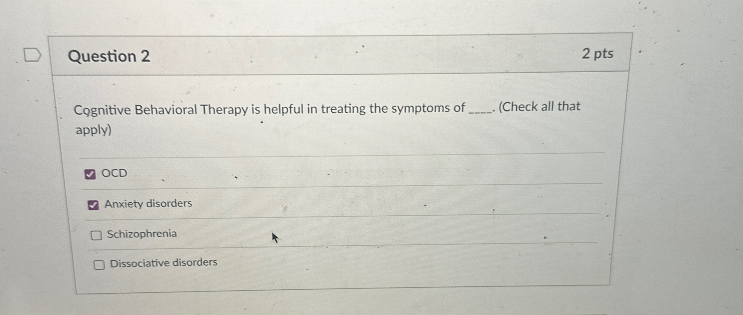 Solved Question 22 ﻿ptsCognitive Behavioral Therapy is | Chegg.com