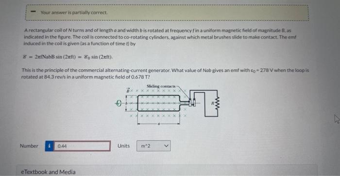 Solved A rectangular coll of N turns and of iength a and | Chegg.com