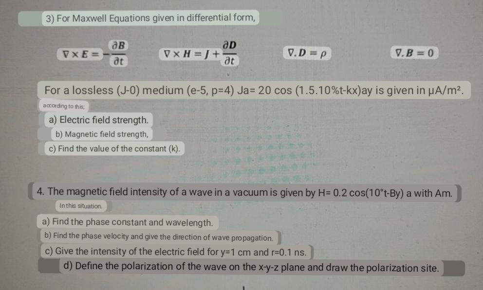 Solved 3) For Maxwell Equations given in differential form, | Chegg.com