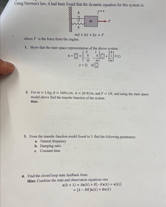Solved Using Newton's law, it had been found that the | Chegg.com