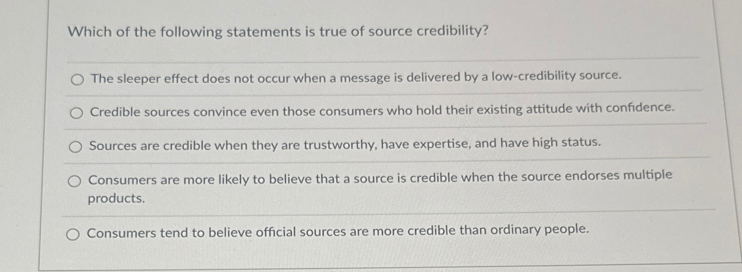 Solved Which of the following statements is true of source | Chegg.com